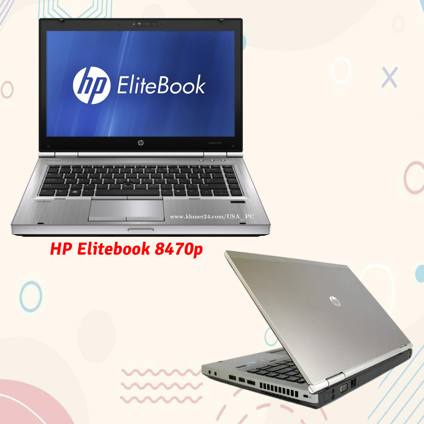 HP EliteBook 8470p Grade A Core i5-3320M Gen3 Ram 8GB DDR3L SSD 256GB ...