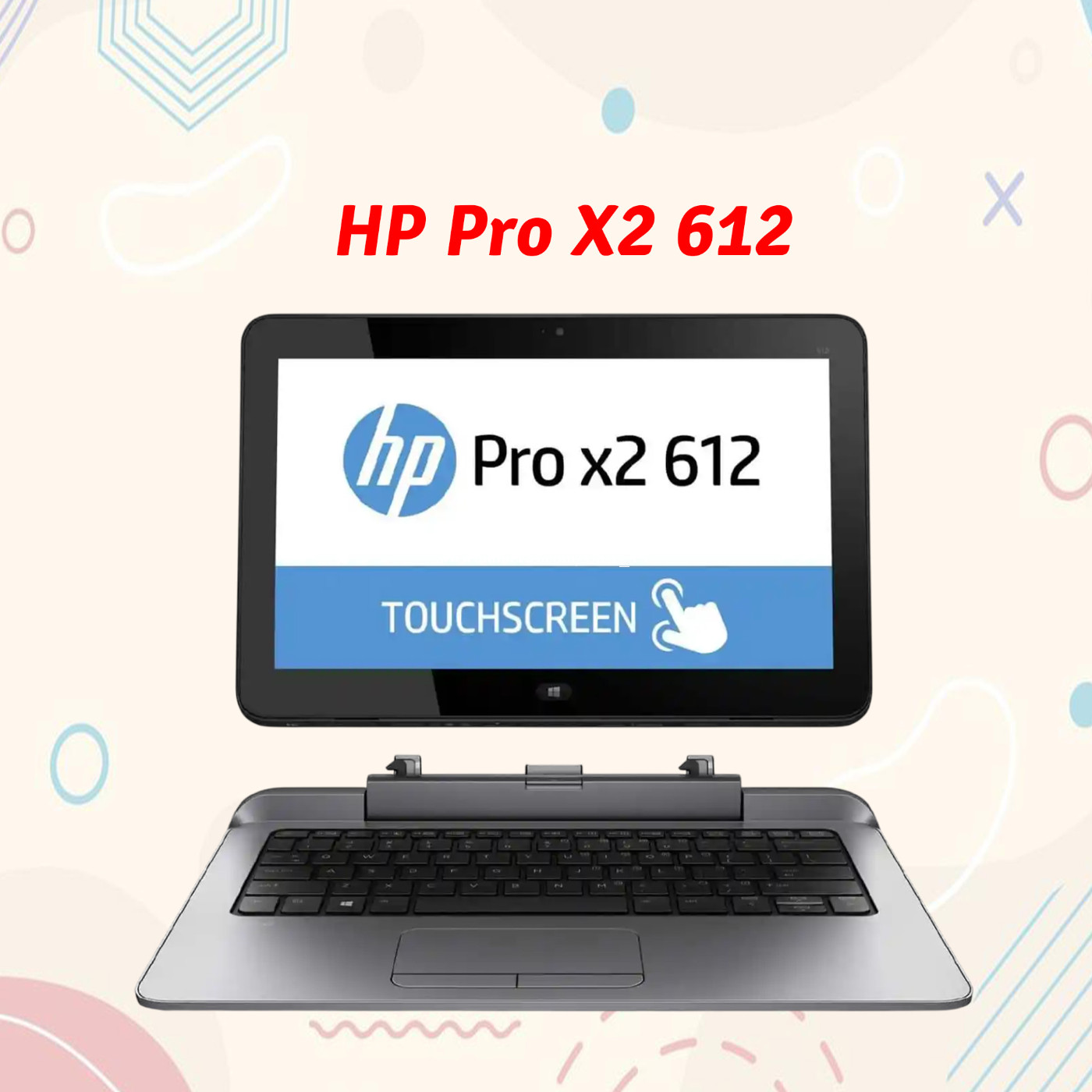 HP Prox2 612 G1 Grade A 2in1 Screen 12.5-Inch FHD Touchscreen price ...