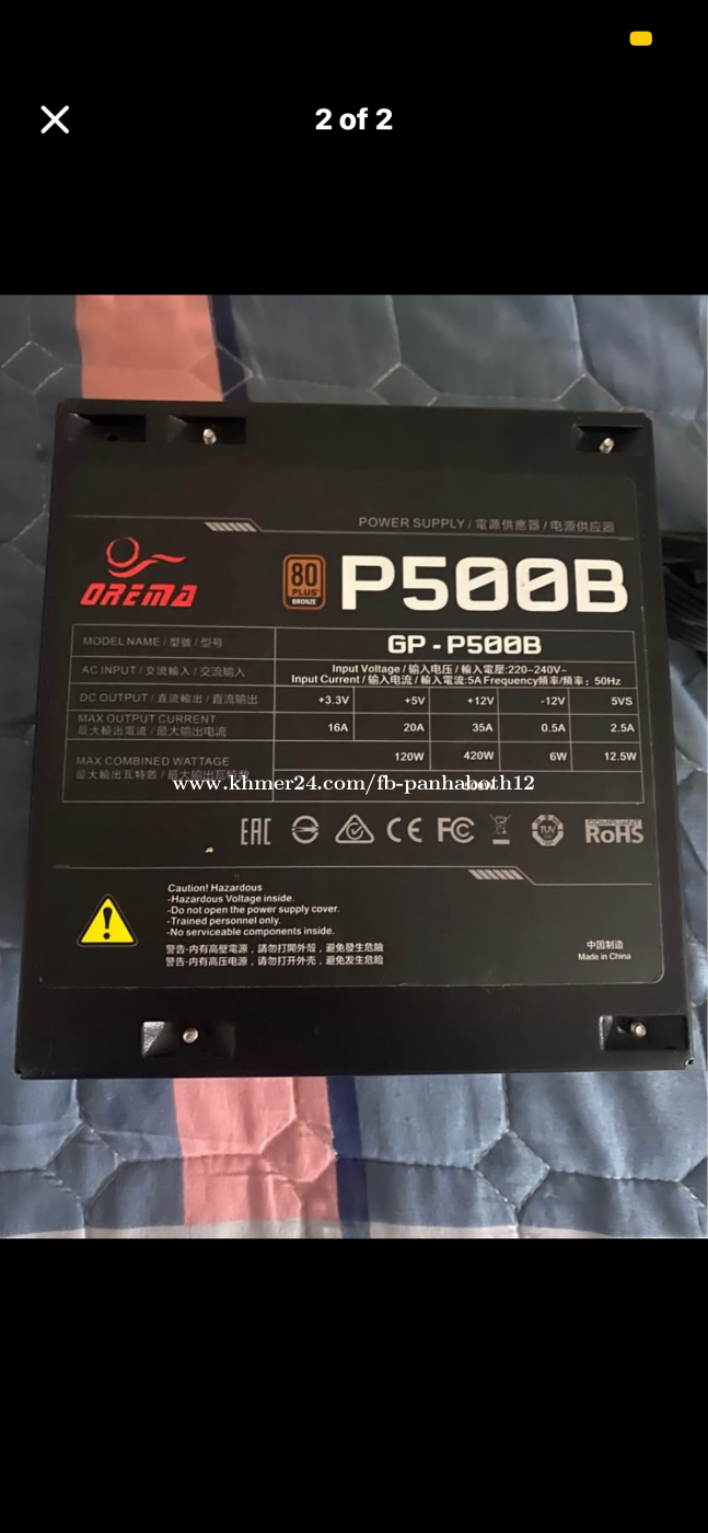 Power Supply Orema 500w 80 bronze Full price $13.5 in Chaom Chau 2, Por ...